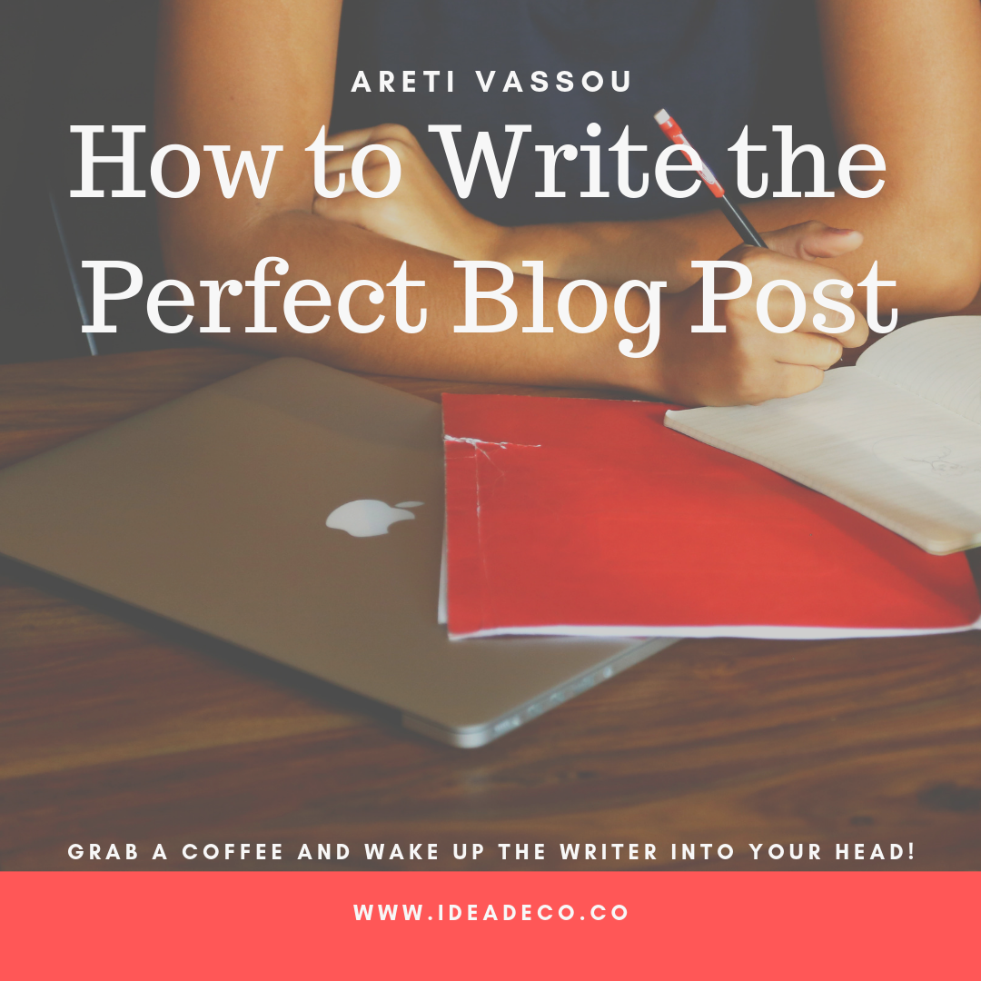 how-to-write-the-perfect-blog-post